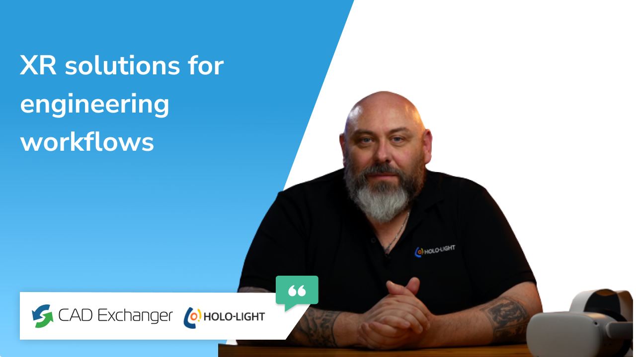 Holo-Light Streamlines XR Engineering Workflows with CAD Exchanger | CAD Exchanger